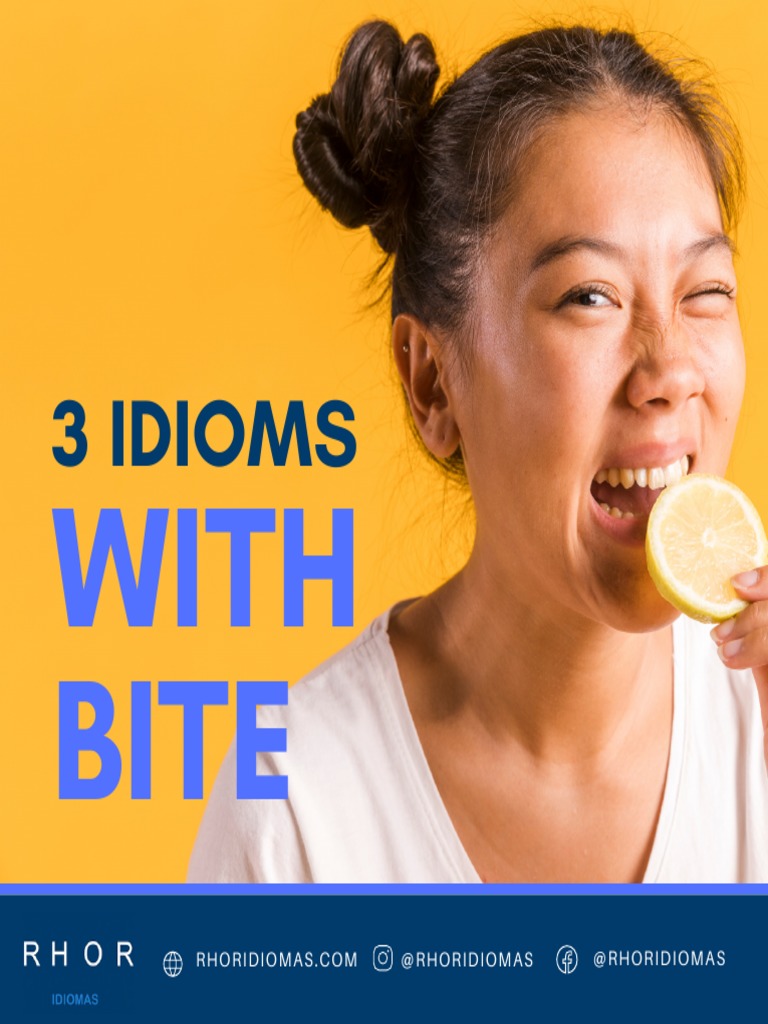 3 Idioms With Bite | PDF
