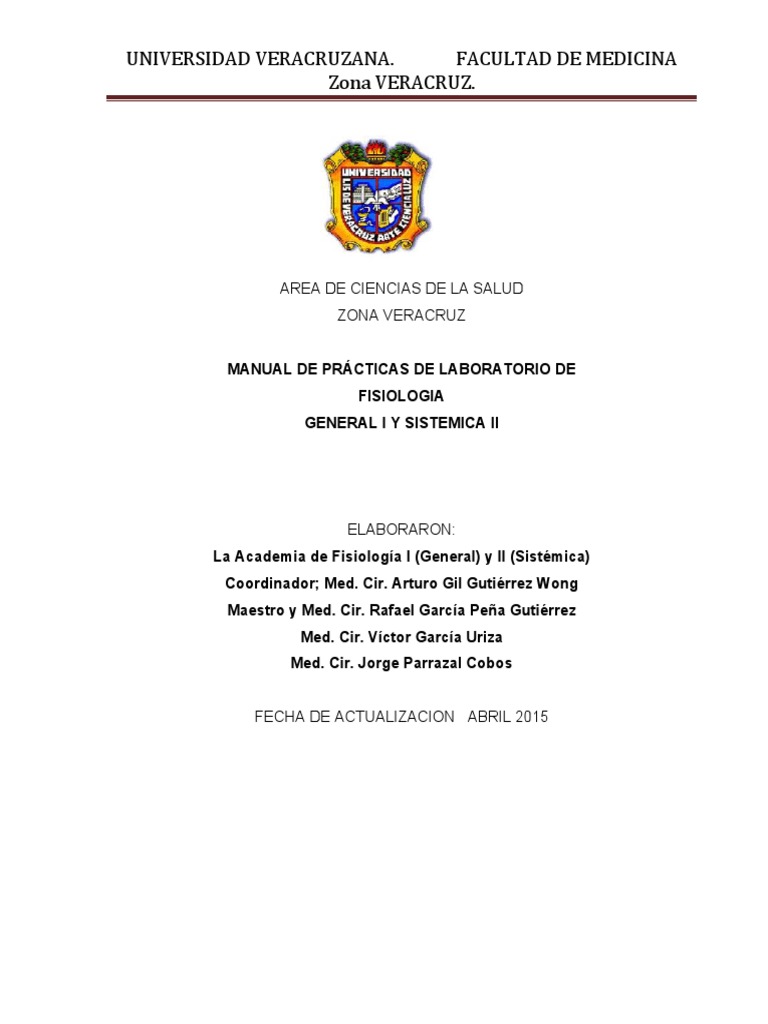 Manual de Prácticas de Laboratorio de Fisiología General I y Sistémica II de la Facultad de ...