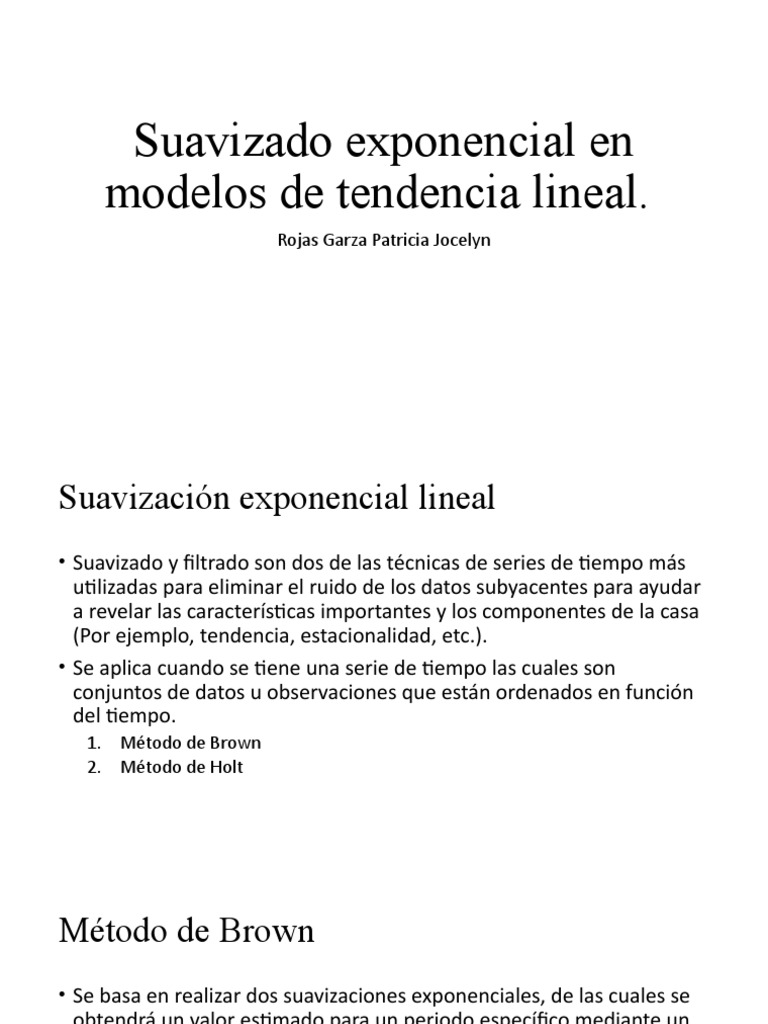 5.2 Suavizado Exponencial en Modelos de Tendencia Lineal | PDF 5.2 Suavizado Exponencial en Modelos de Tendencia Lineal | PDF