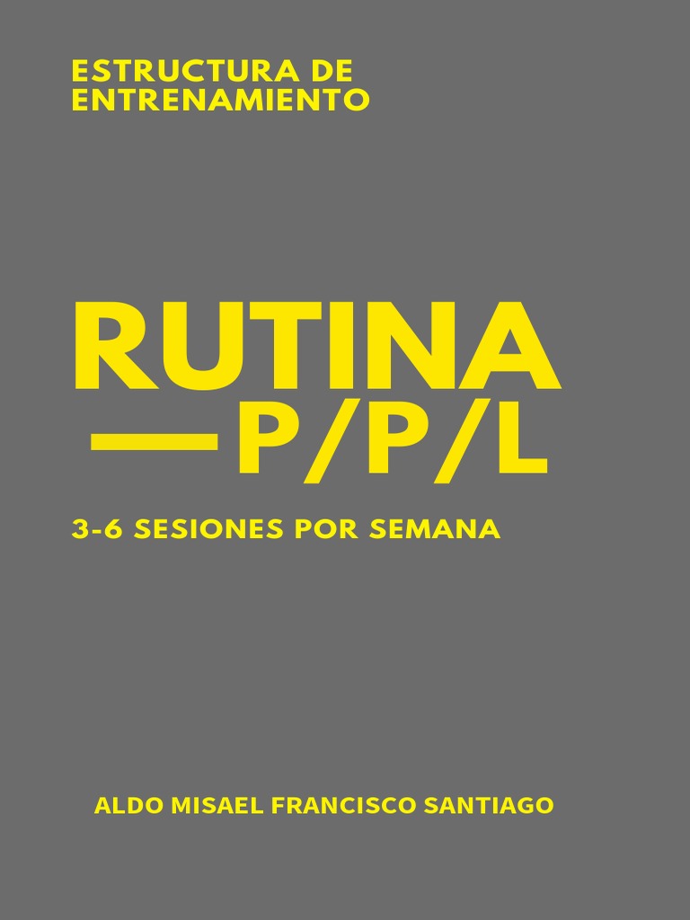 ESTRUCTURA PPL Ivankonutrition | PDF | Ejercicio físico | Forma del cuerpo