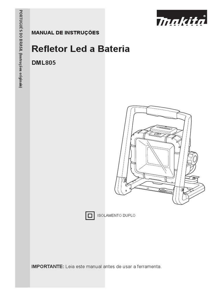 MANUAL DE INSTRUÇÕES - Refletor A LED - DML805 | PDF | Queimadura | Desperdício