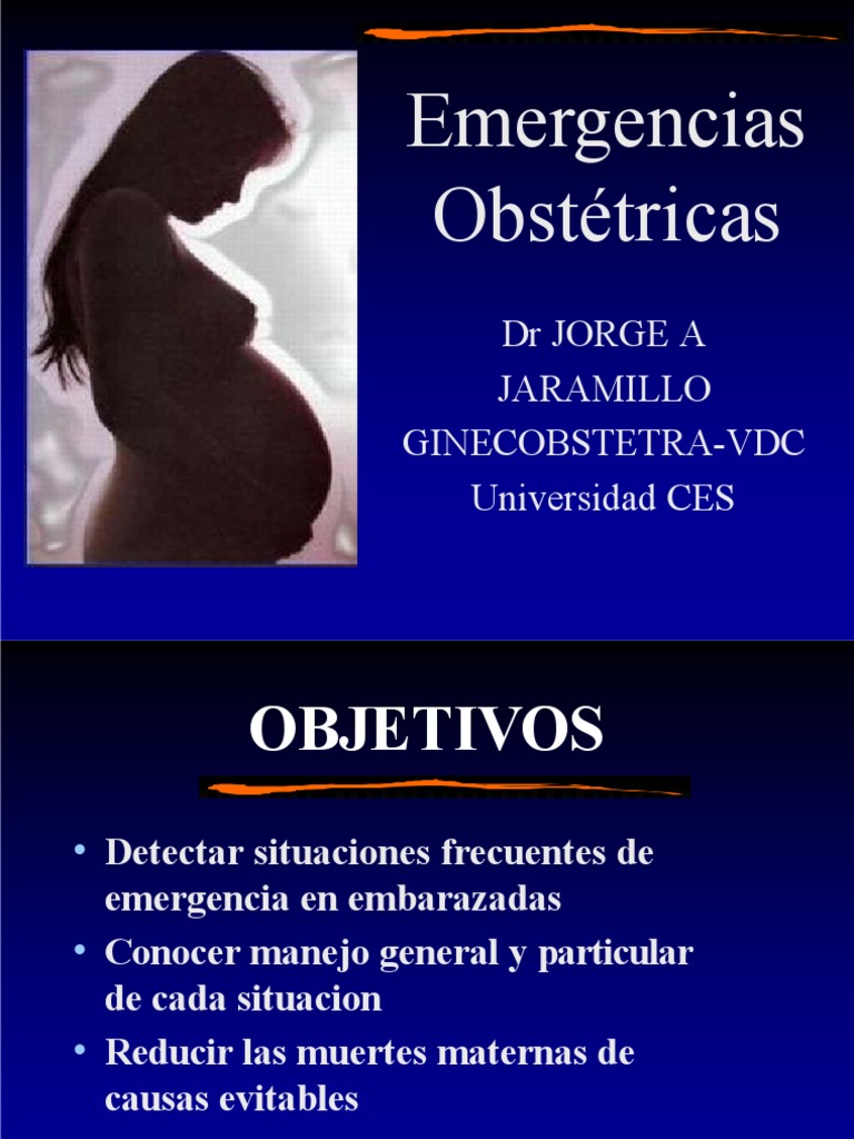 Emergencias Obstetricas DR Jorge A Jaramillo Ginecobstetra VDC ...