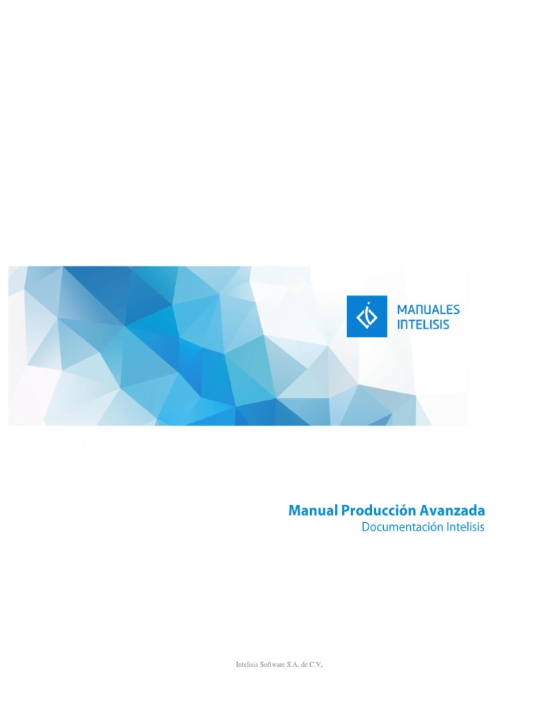 Manual Producción Avanzada | PDF | Planificación de recursos ...