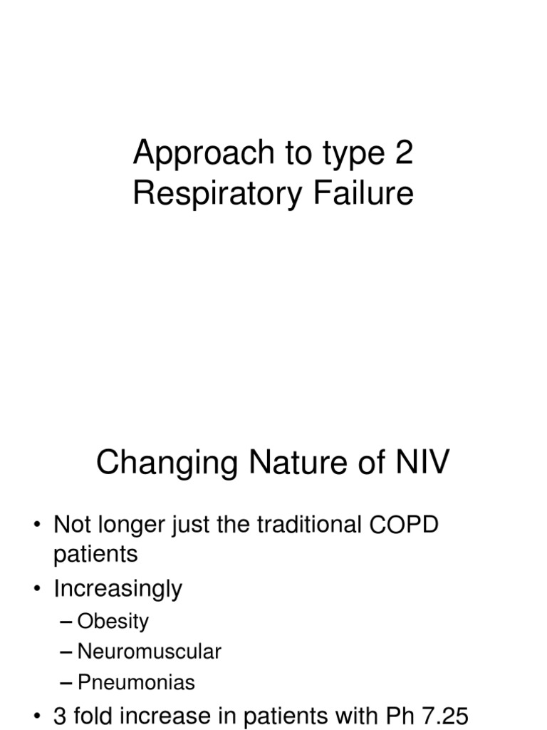 Managing Type 2 Respiratory Failure: A Guide to the Effective Use of ...