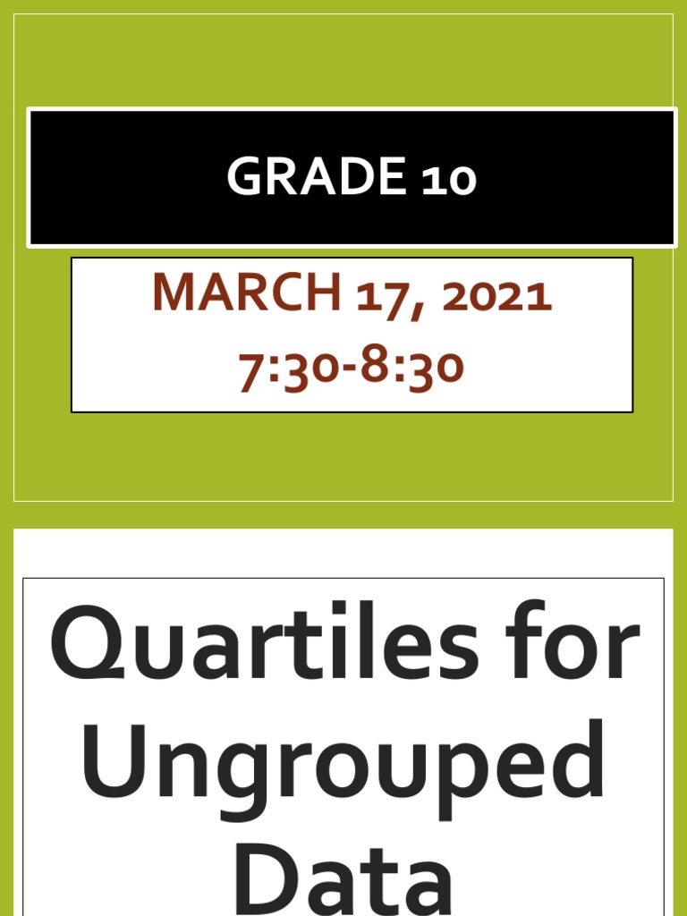 Quartiles Calculation for Ungrouped Data | PDF | Quartile | Median