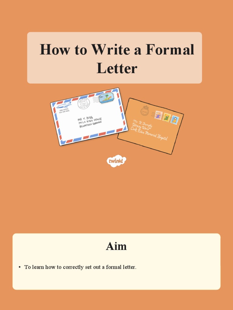 How To Write A Formal Letter Powerpoint | PDF