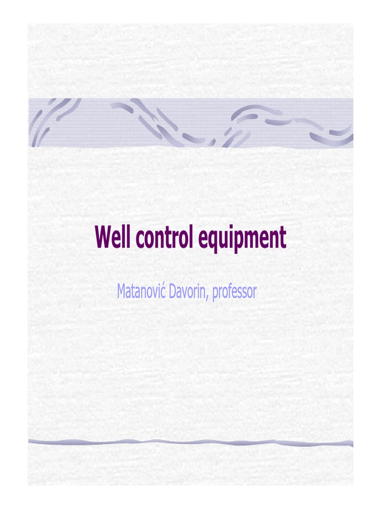 Well Control Equipment | PDF | Casing (Borehole) | Valve