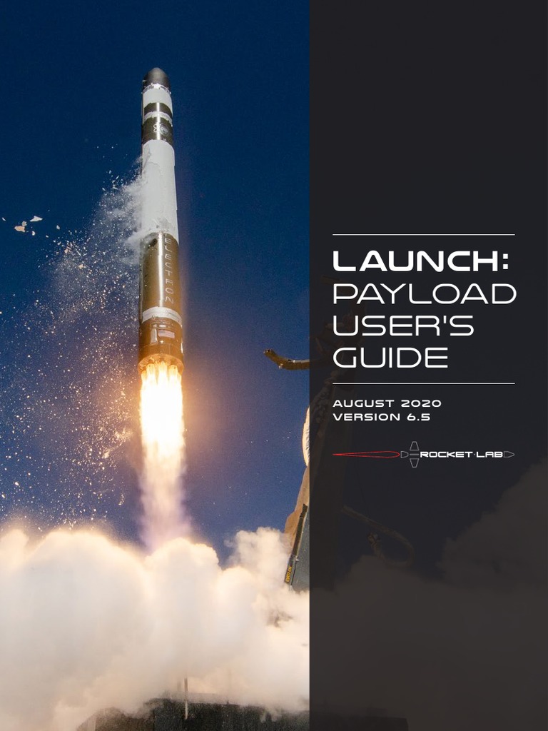 Rocket Lab Launch Payload Users Guide 6.5 | PDF | Multistage Rocket ...
