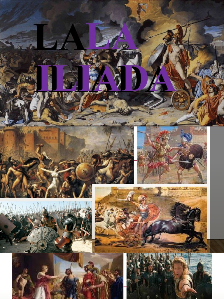 La Iliada Exposición | PDF | Héctor | guerra troyana