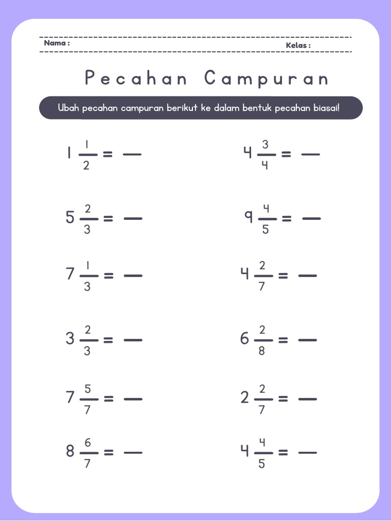 Mengubah Pecahan Campuran Lembar Kerja Matematika | PDF