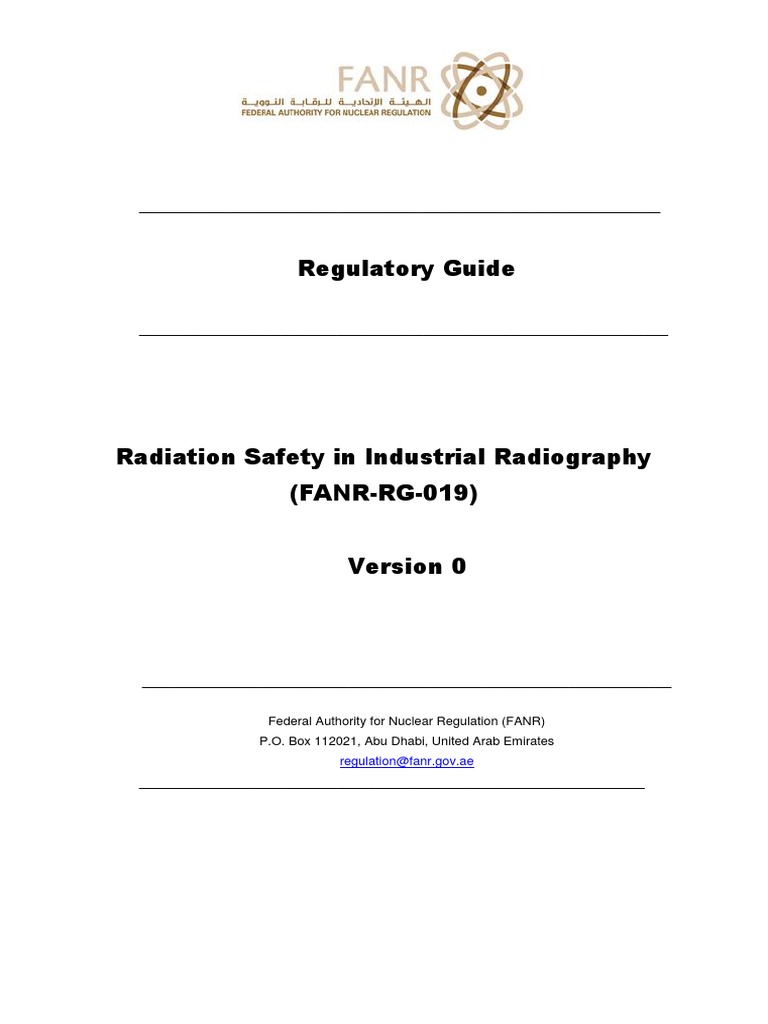 FANR-RG-019 Radiation Safety in Industrial Radiography | PDF | Dosimetry | Radiography
