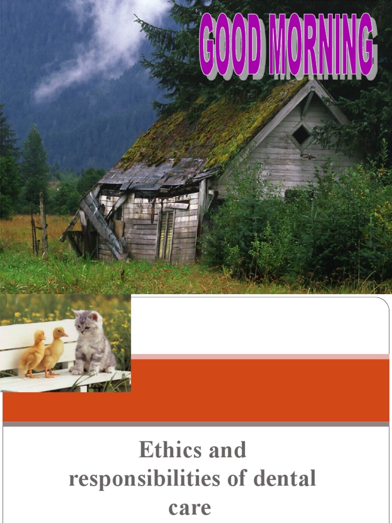 5 - Ethics in Dentistry | PDF | Informed Consent | Autonomy