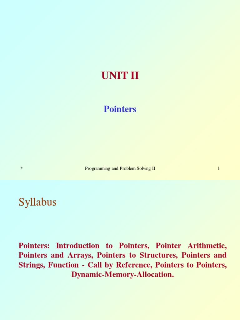 Unit II Pointers | PDF | Pointer (Computer Programming) | Array Data ... Unit II Pointers | PDF | Pointer (Computer Programming) | Array Data ...