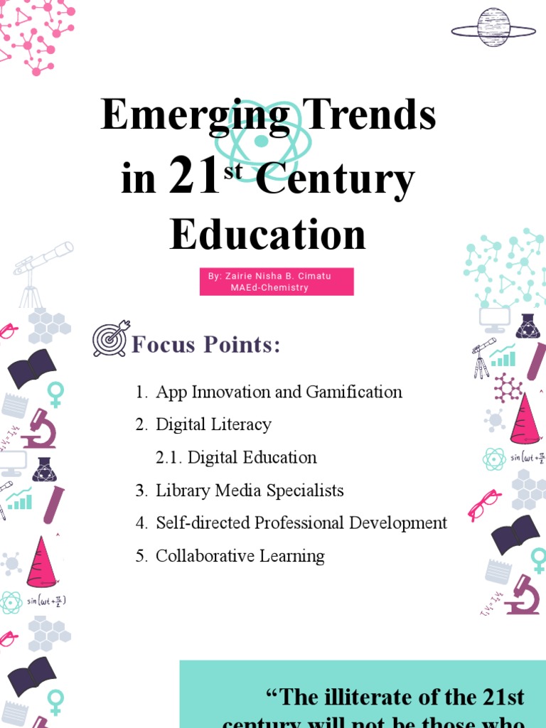 Emerging Trends in 21st Century Education | PDF | Educational Technology | Learning