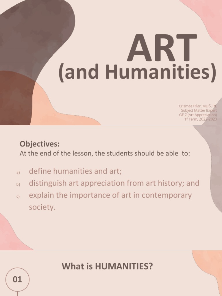 Understanding the Fundamentals: Defining Humanities, Art Appreciation, Art History, and the ...