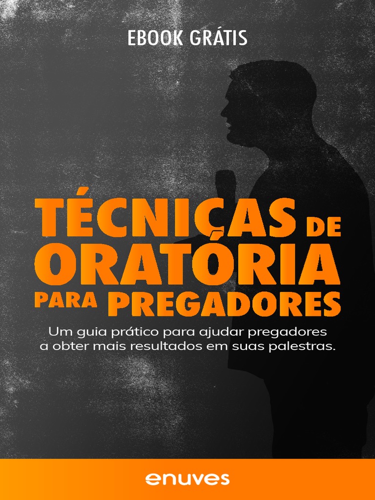 Ebook Tecnicas de Oratoria para Pregadores | PDF | Retórica | Palestra