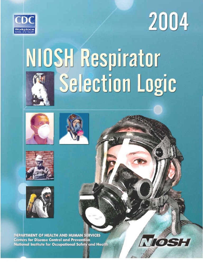 NIOSH Respirator Selection Logic | Occupational Hygiene | Occupational ...