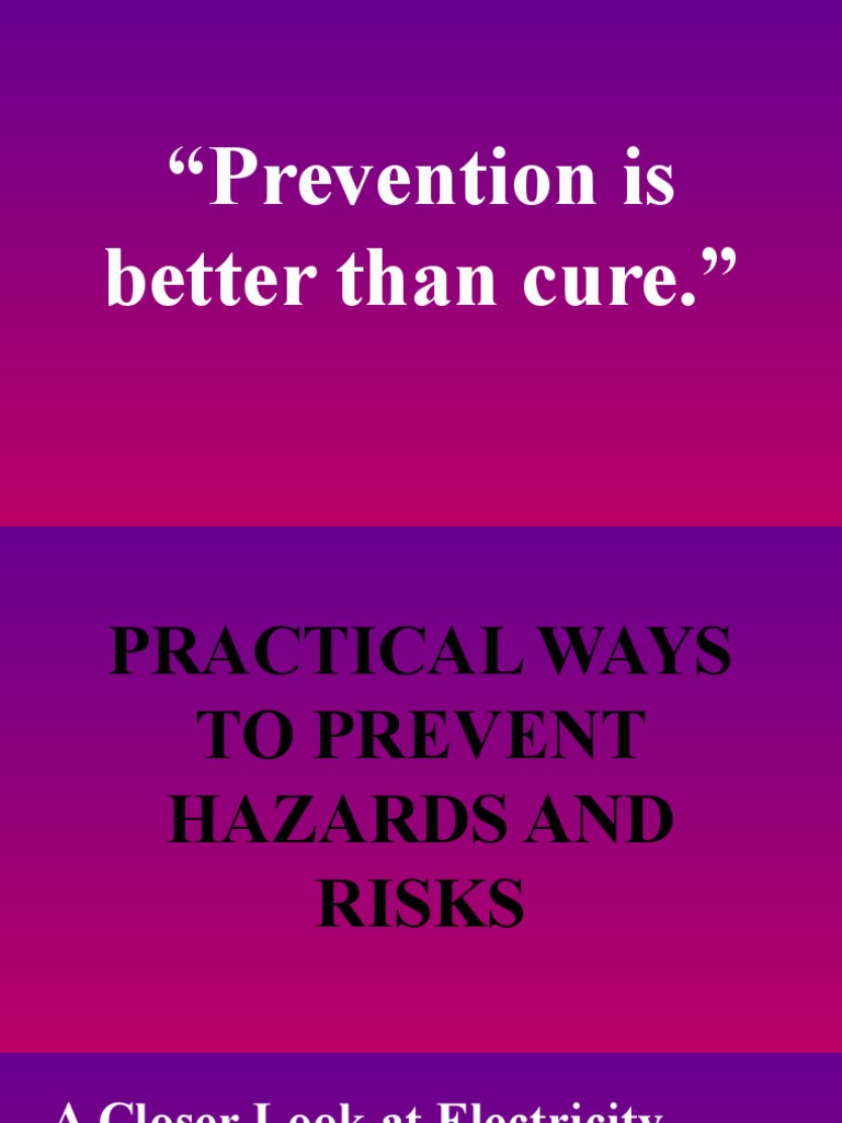 Practical Ways To Prevent Hazard and Risk | PDF