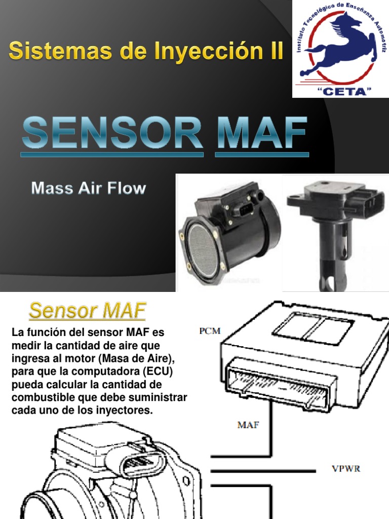 Características y tipos de sensores MAF (Mass Air Flow), su funcionamiento y posibles fallas ...