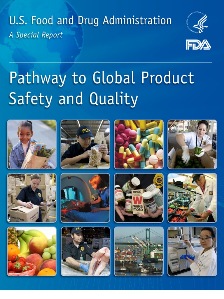 FDA Pathway To Global Product Safety and Quality | PDF | Food And Drug ...