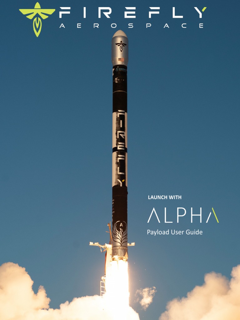Firefly Alpha Payload User's Guide March 2022 | PDF | Flight | Aerospace