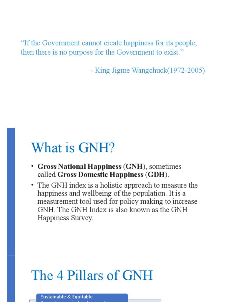 Gross National Happiness | PDF | Quality Of Life | Positive Psychology