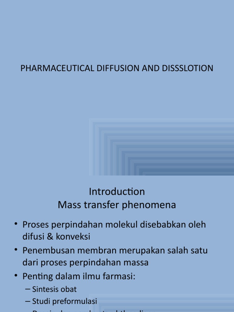 Proses Difusi dan Disolusi Obat | PDF