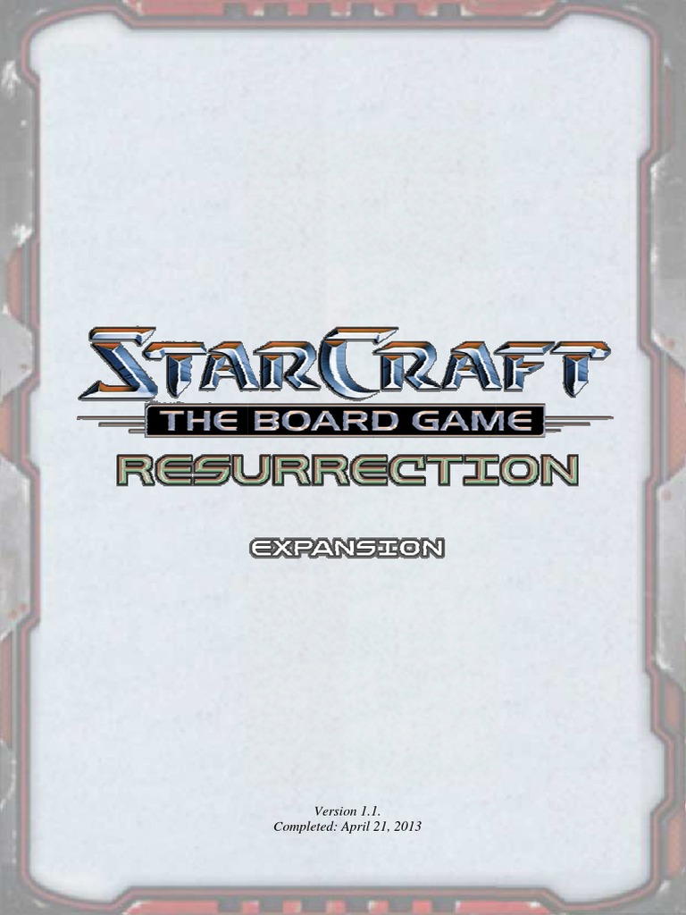 StarCraft - TBG - Resurrection - v1.1 Expansion | PDF