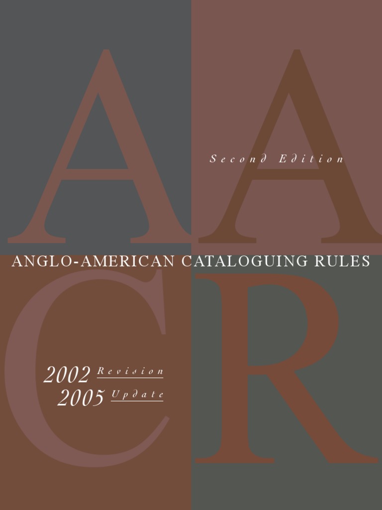 AACR2 Manual | PDF | Library Science | Cultural Organizations