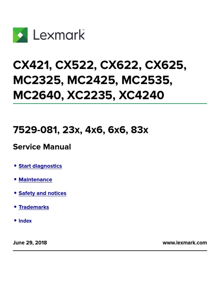 Lexmark CX421, CX522, CX622, CX625, MC2325, MC2425, MC2535, MC2640 ...