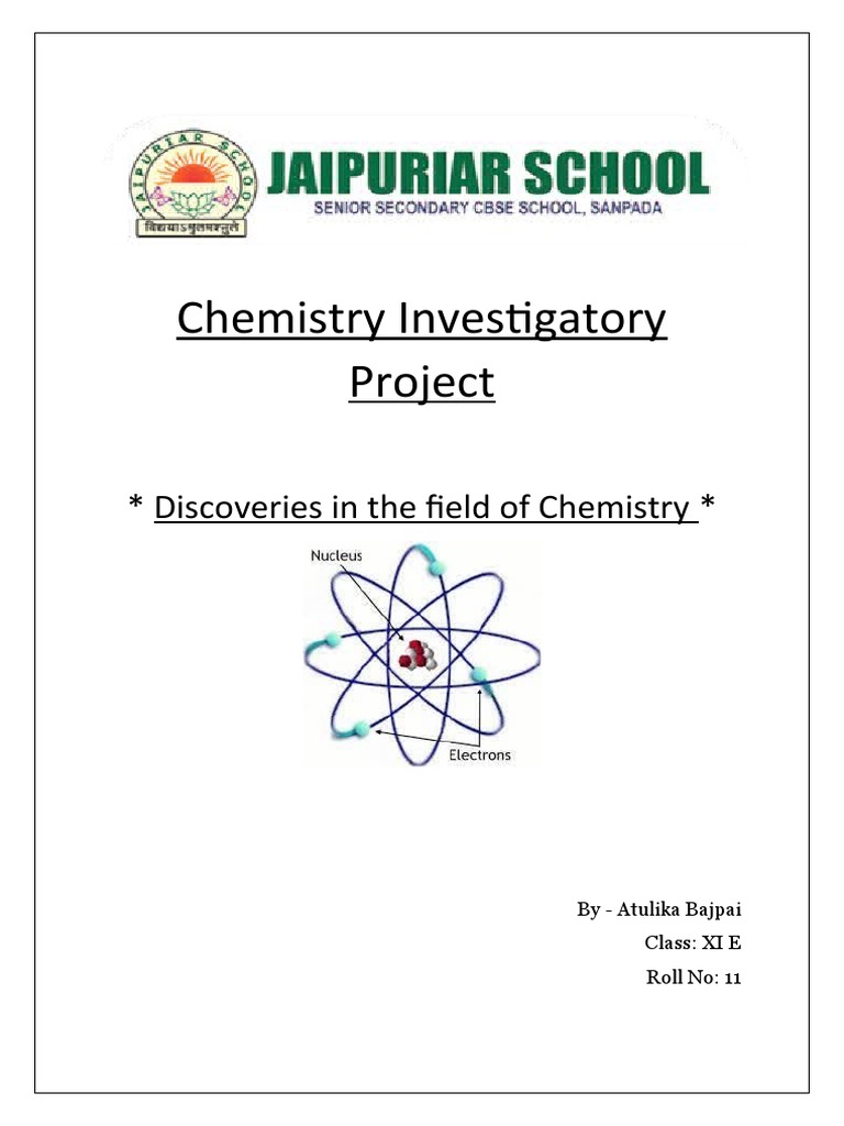 Chemistry Investigatory Project | PDF | Electron | Proton