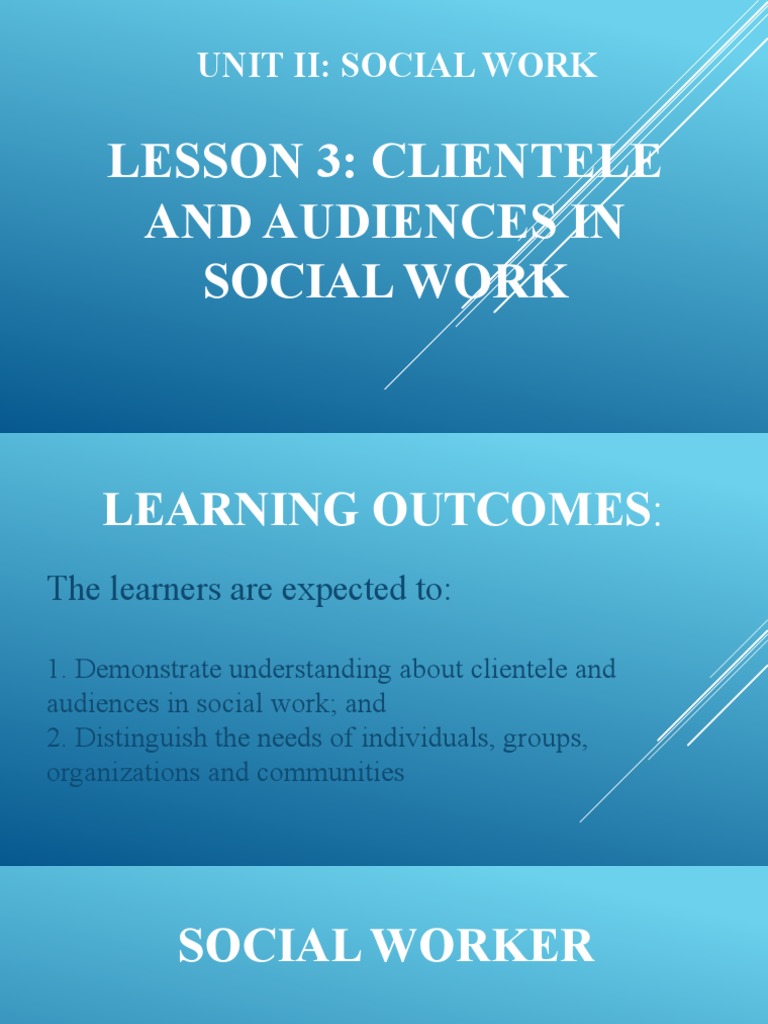 Social Work Clientele & Audiences | PDF | Social Work | Health Professional