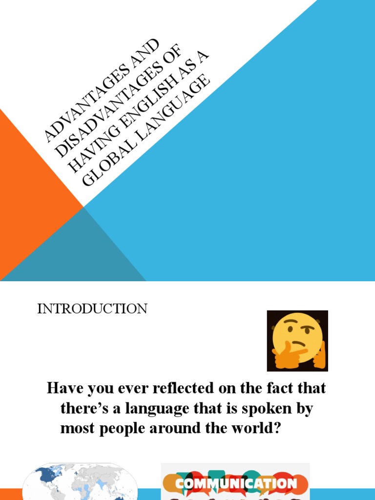 Advantages and Disadvantages of Having English As A Global Language ...