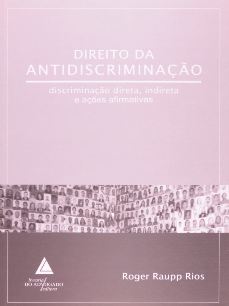 Resumo Direito Da Antidiscriminacao Roger Raupp Rios | PDF