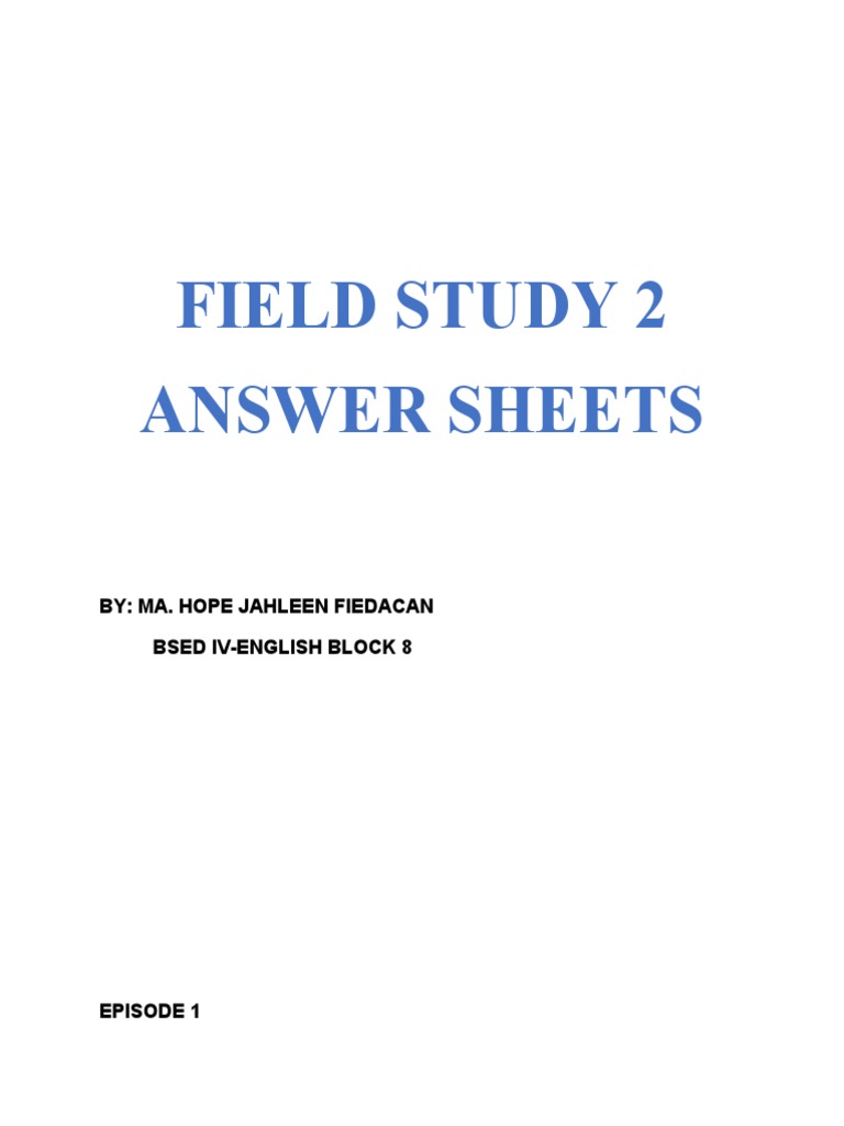 Field Study 2 Final Sheet | PDF | Teaching Method | Teachers