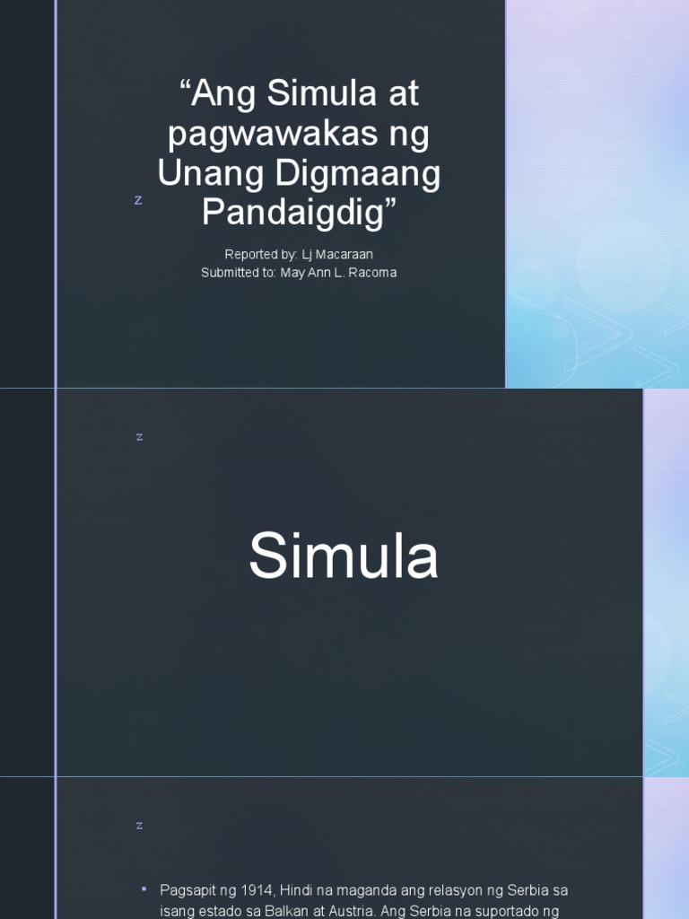 Ang Simula NG Unang Digmaang Pandaigdig by LJ Macaraan | PDF
