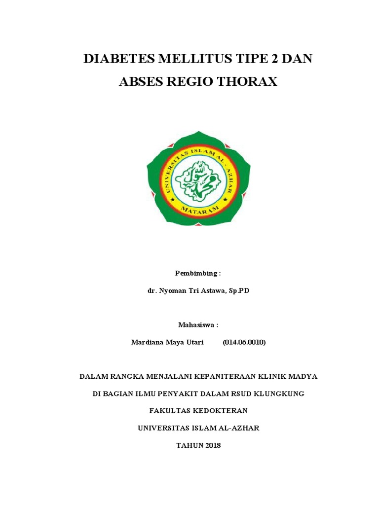 Diabetes Mellitus Tipe 2 Dan Abses Regio Thorax: Pembimbing: Dr. Nyoman ...