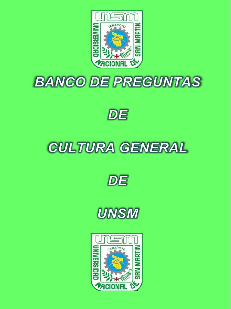 Banco de Preguntas de Cultura General - UNSM | PDF | Perú Banco de Preguntas de Cultura General - UNSM | PDF | Perú
