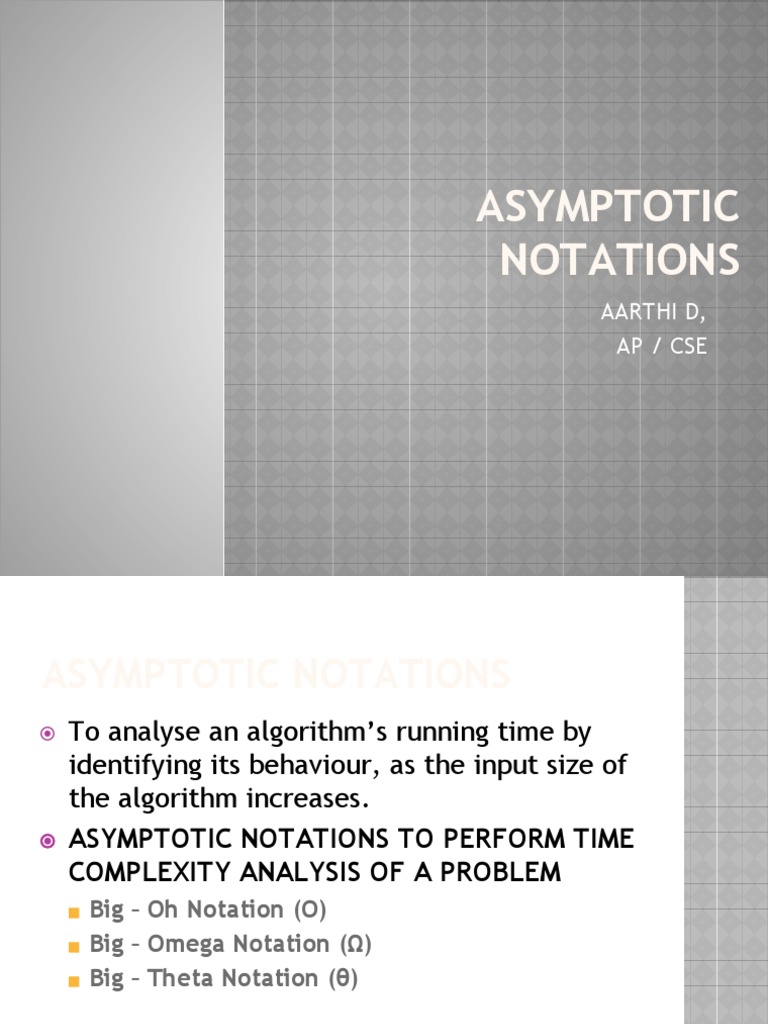 Asymptotic Notations: Aarthi D, Ap / Cse | PDF | Matrix (Mathematics) | Mathematics