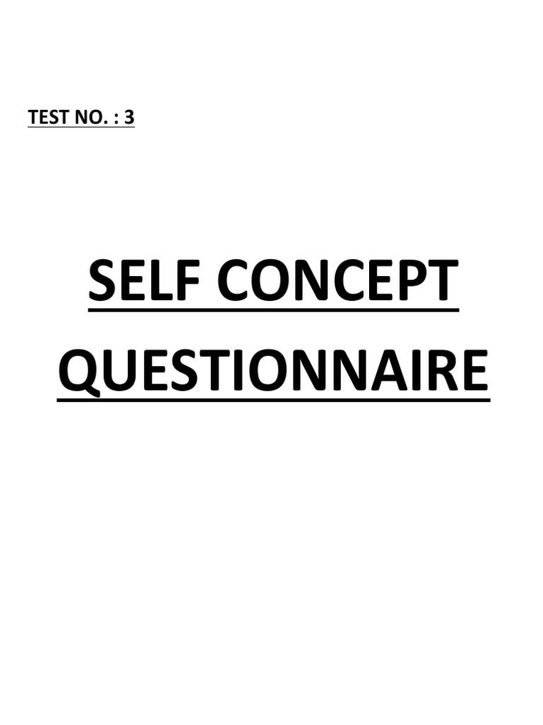 Test No. - 3 (SCQ) Self Concept Questionnaire | PDF | Self Concept ...