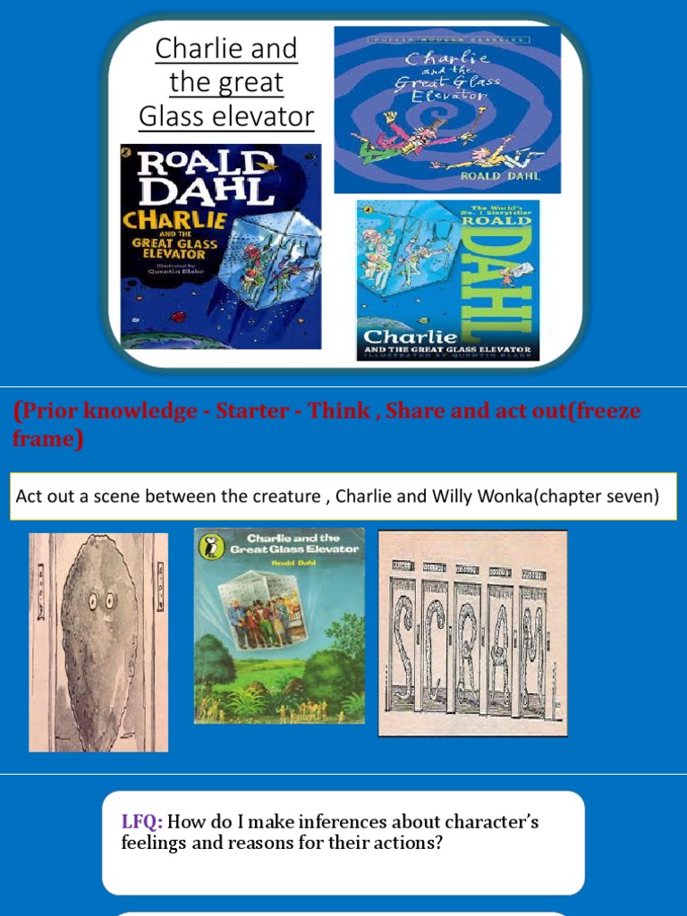 Y6 WK5 LP4 Charlie and The Great Glass Elevator | PDF | Cognition ...