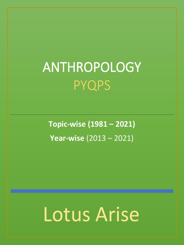 Anthropology Optional Question Paper With Topic Wise 1981 - 2021 | PDF ...