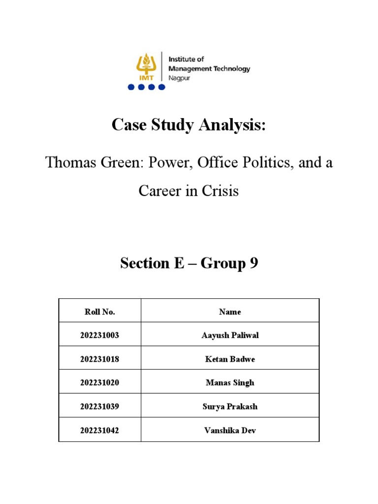 Group 9 - Section E - OB Case Study - Thomas Green | PDF | Psychology | Behavioural Sciences