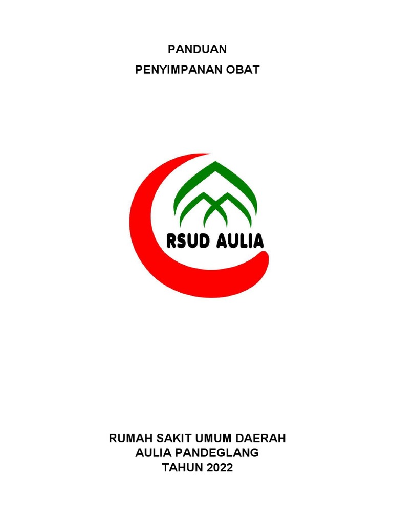 PANDUAN PENYIMPANAN OBAT Rsud Aulia | PDF