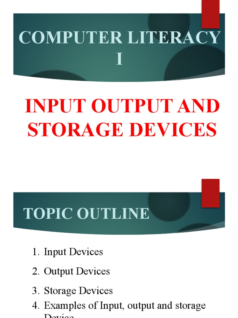 3 Input Output and Storage Devices | PDF | Computer Data Storage | Random Access Memory