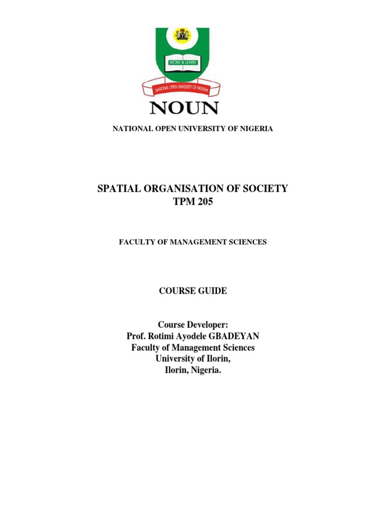 TPM205 SPATIAL ORGANISATION OF SOCIETY PROF GBADEYAN Updated | PDF ...
