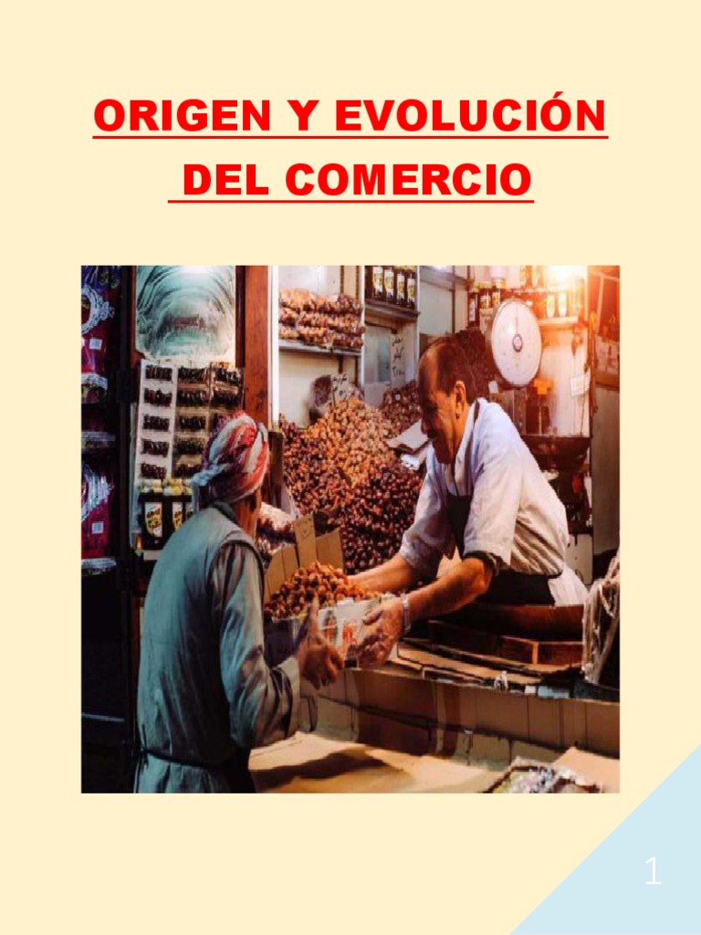 Origen y evolución del comercio | PDF | Comercio | Moneda