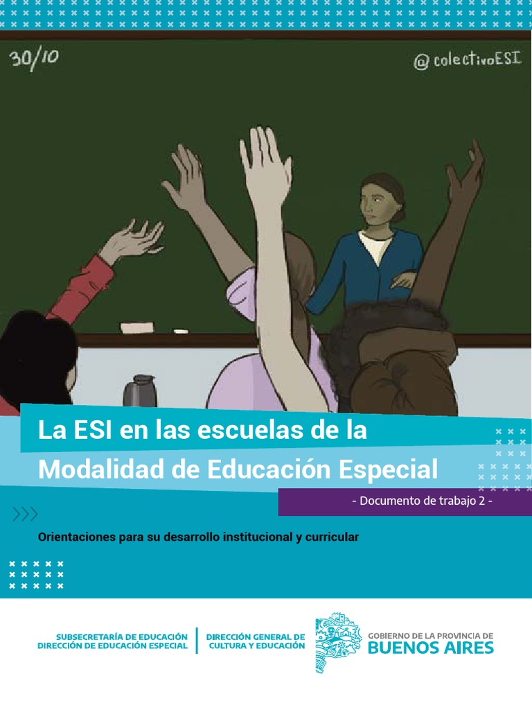 La ESI en las escuelas de la Modalidad de Educación Especial. Orientaciones para su desarrollo ...