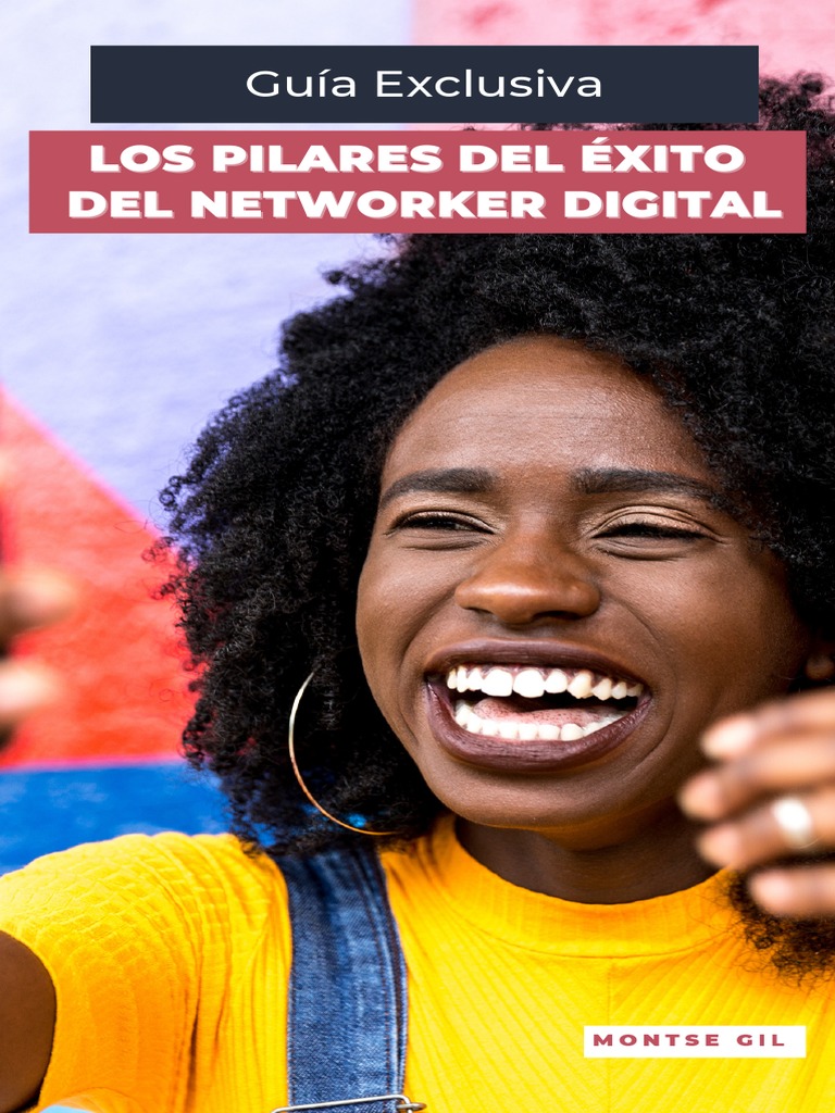 LOS PILARES DEL ÉXITO DEL NETWORKER DIGITAL (Presentación para Móviles) | PDF | Iniciativa ...