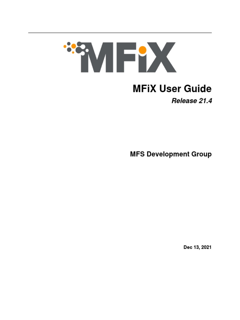 MFiX-User Guide2 | PDF | Installation (Computer Programs) | Momentum